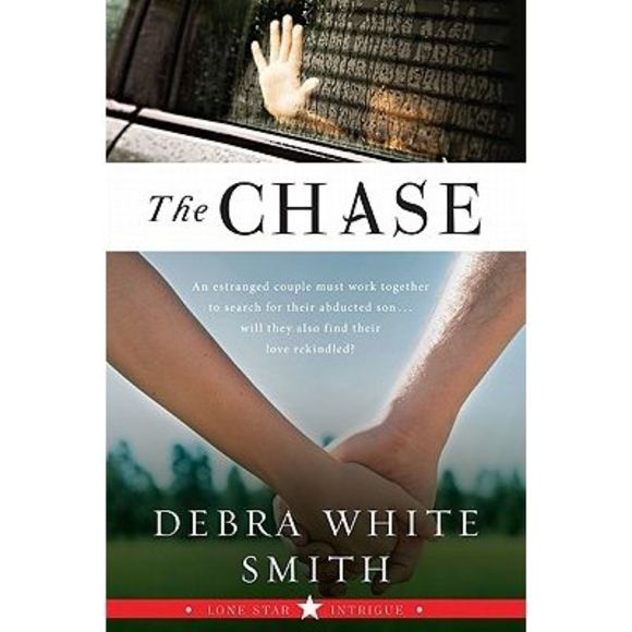Debra White Smith | Other | The Chase Lone Star Intrigue Book Three Debra White Smith | Poshmark